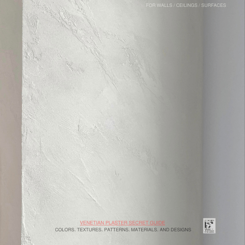 VENETIAN PLASTER SECRET GUIDE - Designer Wall Finishes